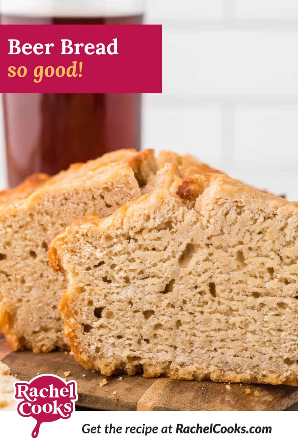 Beer Bread Recipe Recipe - Rachel Cooks®